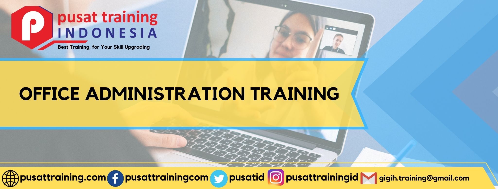 PELATIHAN OFFICE ADMINISTRATION - Pusat Training Indonesia