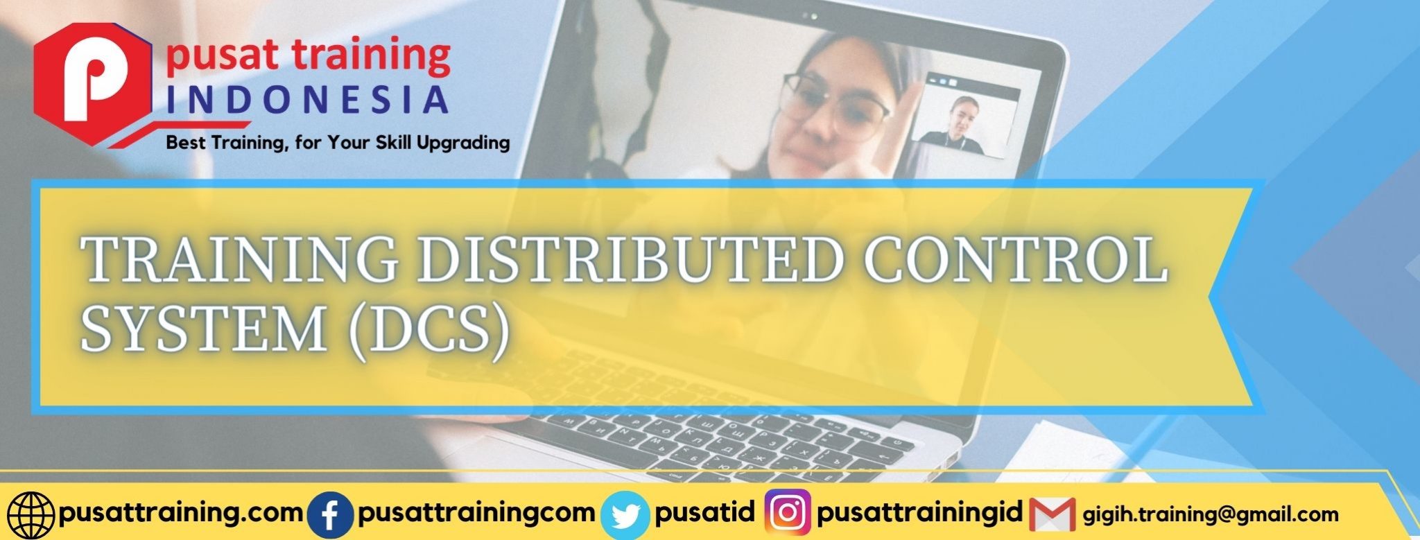PELATIHAN DISTRIBUTED CONTROL SYSTEM (DCS) - Pusat Training Indonesia