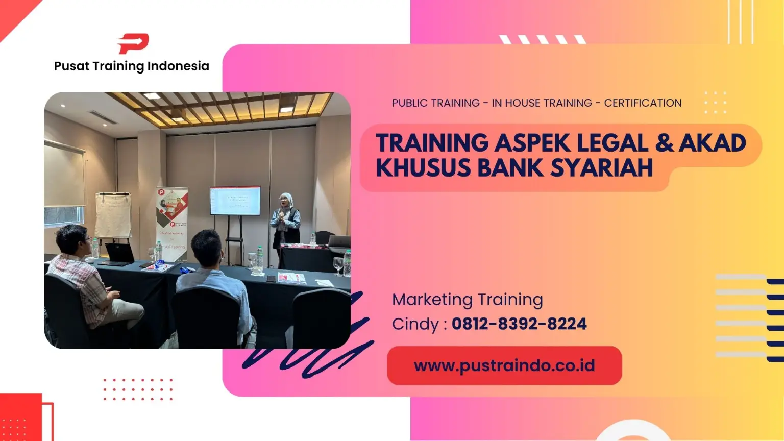 PELATIHAN ASPEK LEGAL & AKAD KHUSUS BANK SYARIAH - Pusat Training Indonesia